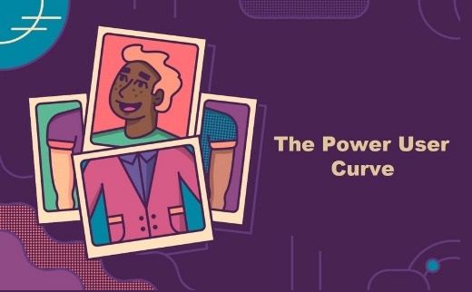The Power User Curve Or The Best Way To Understand Your Most Engaged ...